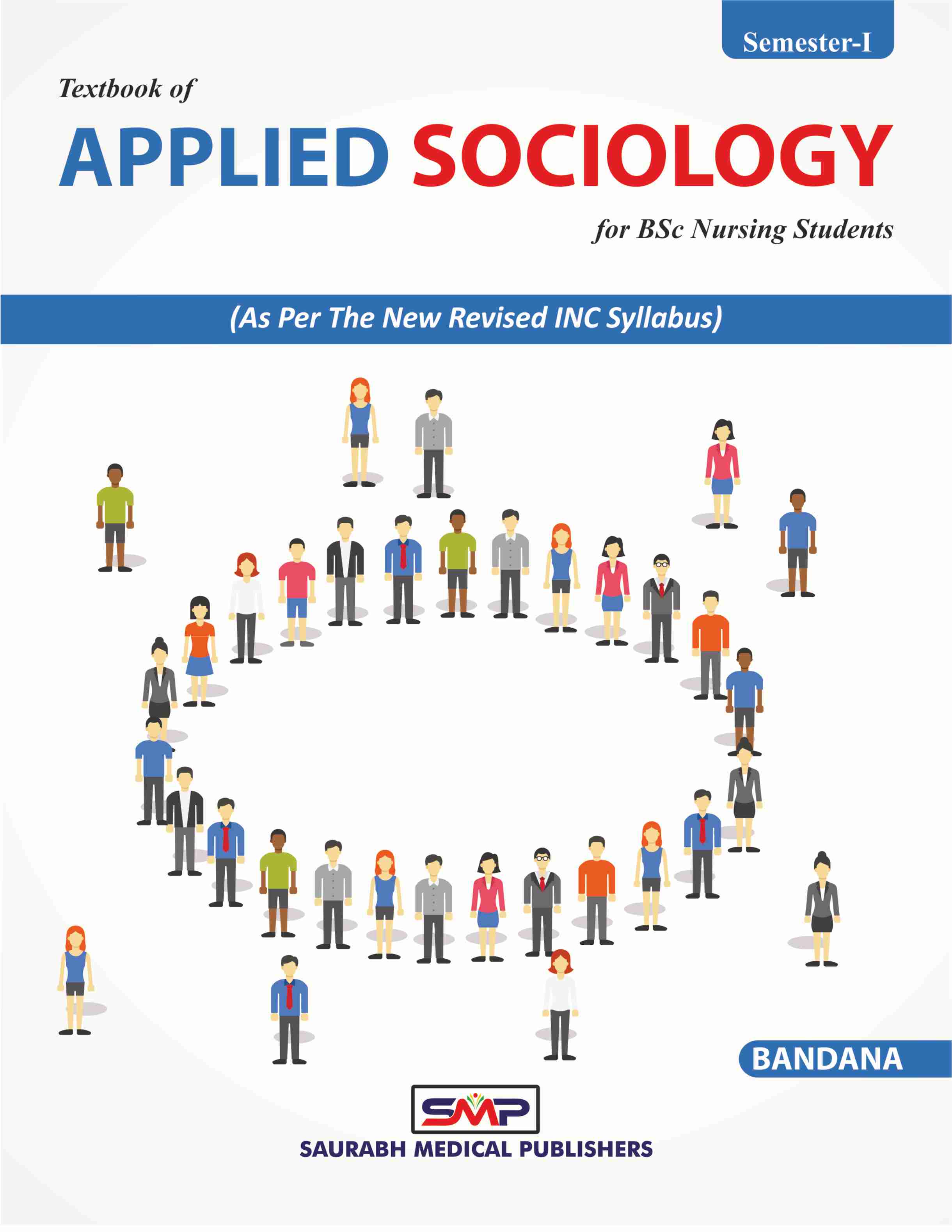 Textbook of Applied Sociology for BSc Nursing Students
